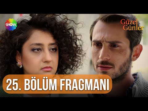 Güzel Günler | 25. Bölüm Fragmanı @guzelgunlerdizi
