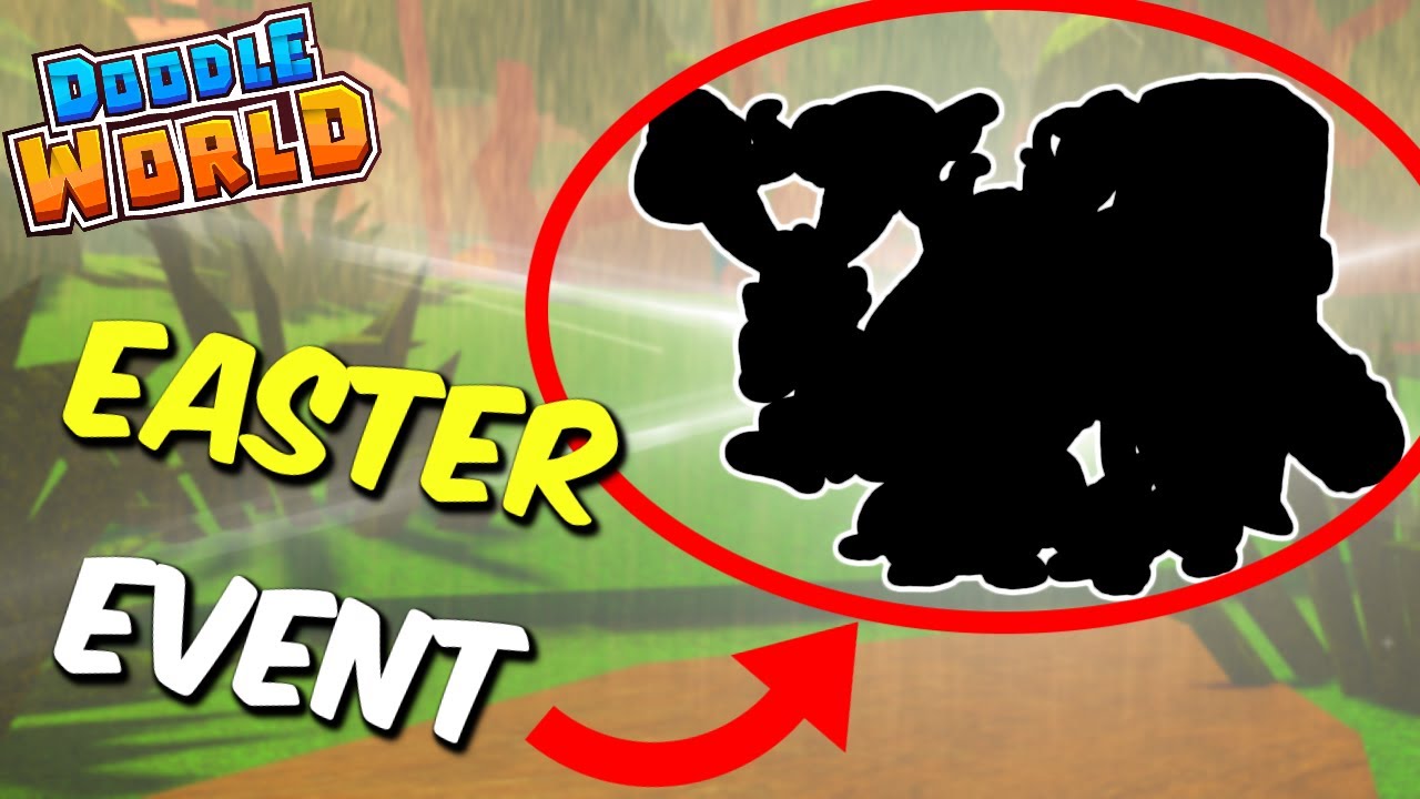 EVERYTHING You NEED to Know About the EASTER EVENT in Doodle World ...