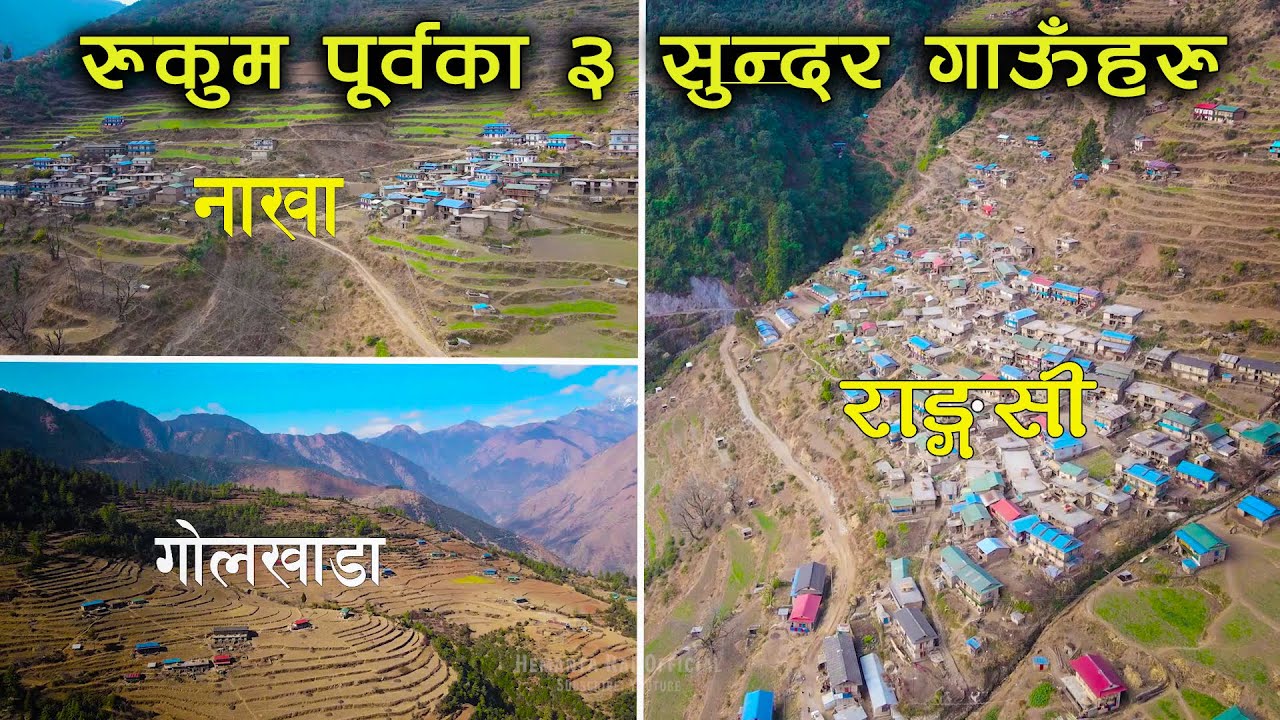 Beautiful Villages of Rukum East | Golkhada - Nakha - Rangsi Villages ...