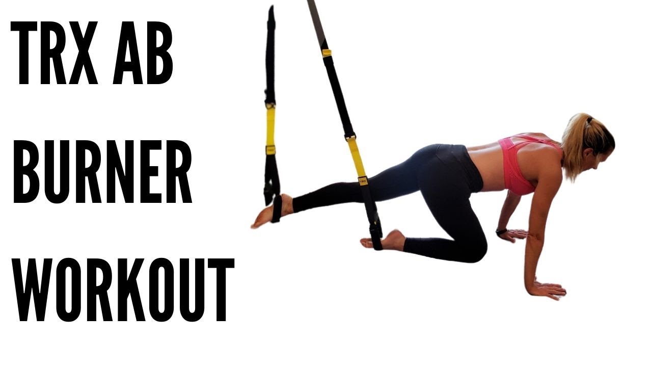 TRX AB BURNER WORKOUT - YouTube