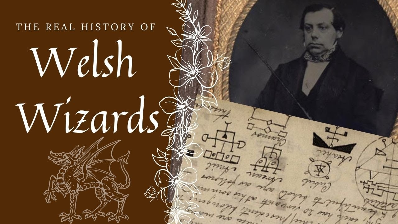 The Real Wizards of Welsh History | Cunning men, conjurers, and magical ...