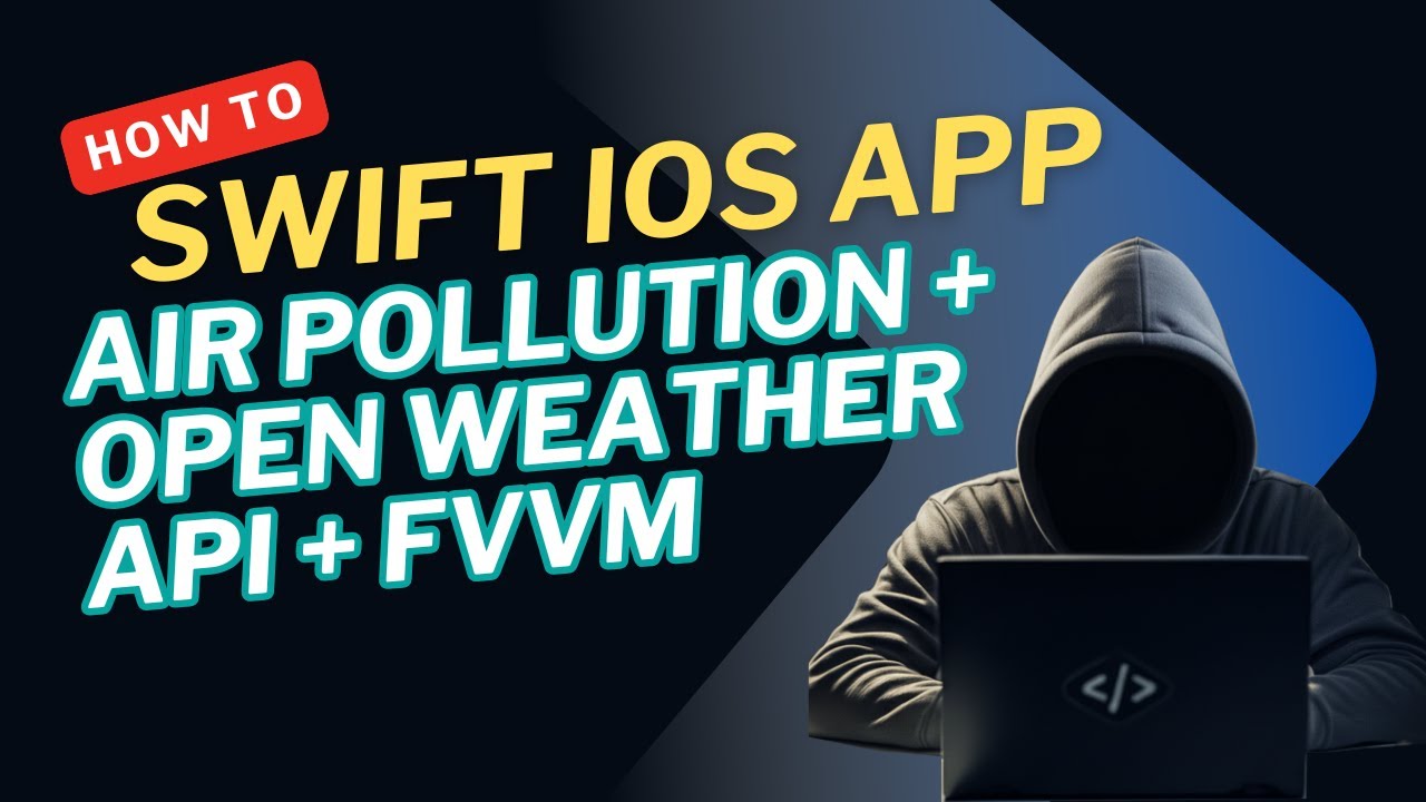 Why Swift Developers MUST Use OpenWeather API (Air Pollution + MVVM) - YouTube