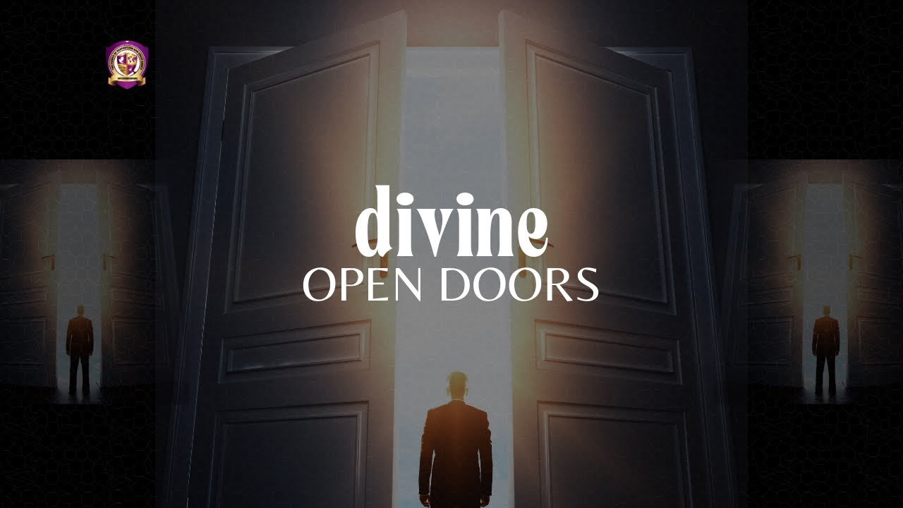 DIVINE OPEN DOORS- PRGG INTERNATIONAL MINISTRIES - YouTube