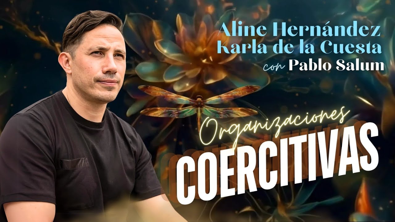 Organizaciones Coercitivas ft. Pablo Salum. - YouTube