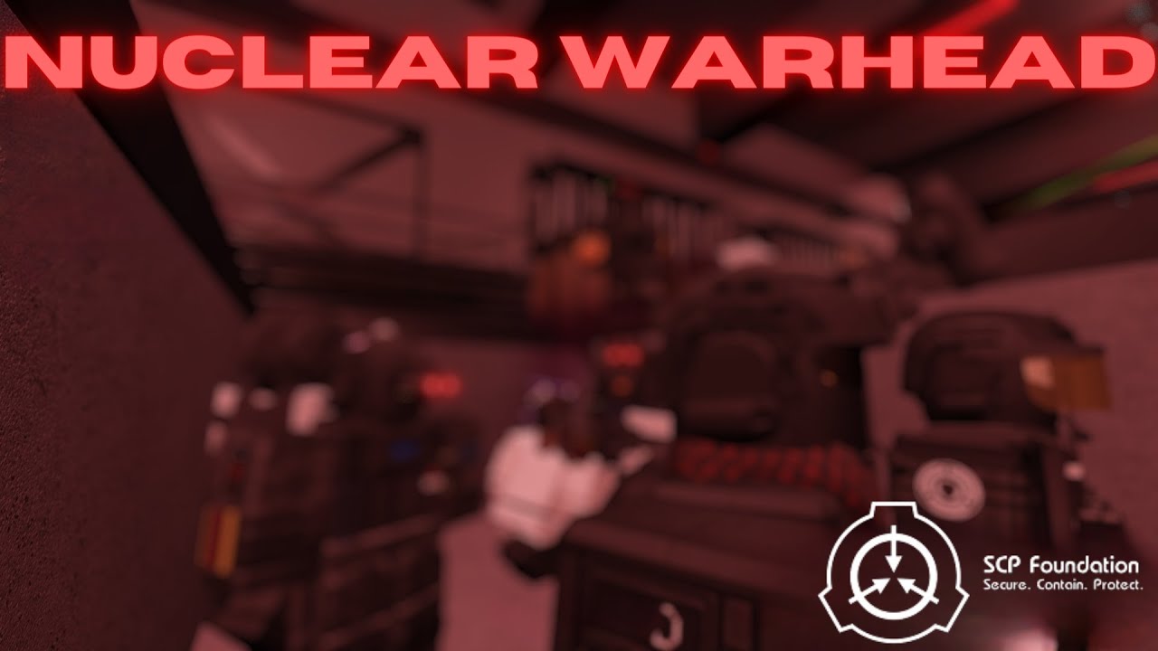 THE NUKE! | SCP Roleplay | Part Two - YouTube