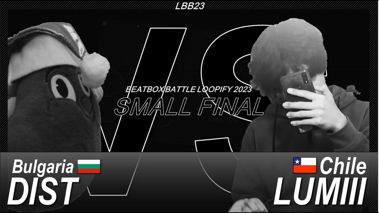 DIST vs LUMIII | LBB23 Loopify Beatbox Battle 2023 | SMALL FINAL | Solo Loopify Category - YouTube