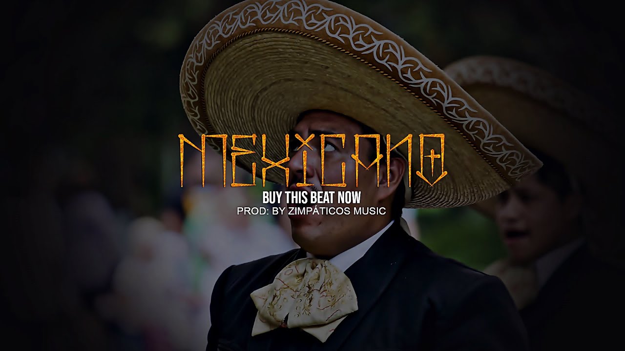 Mexicano 🇲🇽 - Beat Rap Con Banda y Acordeón | Hip Hop Instrumental Uso ...