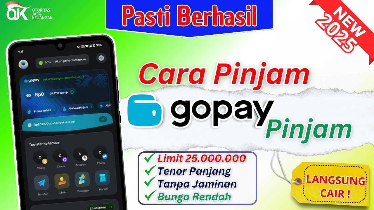 GOPAY Pinjam - Cara Mencairkan GOPAY Pinjam Terbaru 2025 | Cara Tarik ...