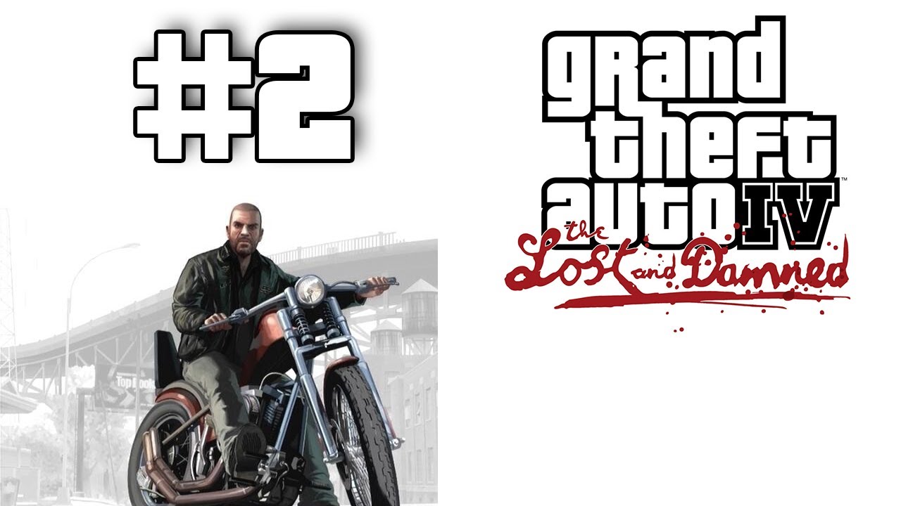 Grand Theft Auto 4: The Lost and Damned DLC Walkthrough / Gameplay Part ...