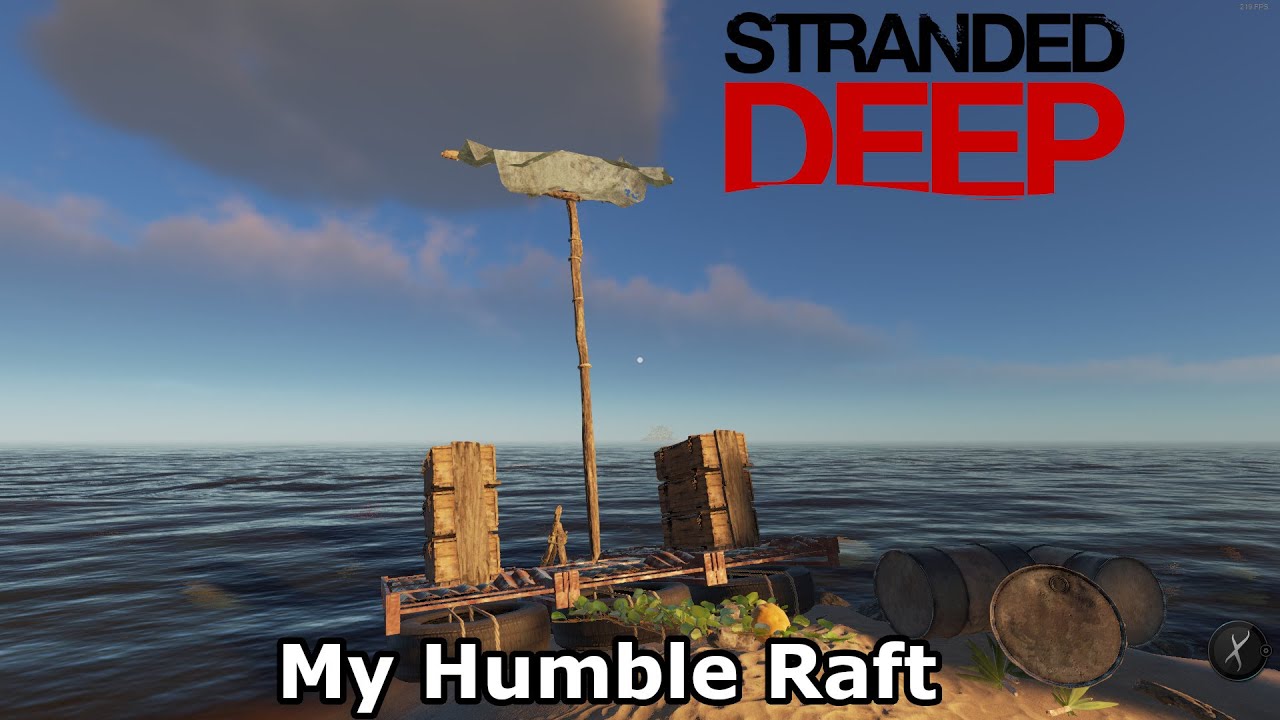 Day 5 - My Humble Raft | Stranded Deep Gameplay | Ep 5 - YouTube