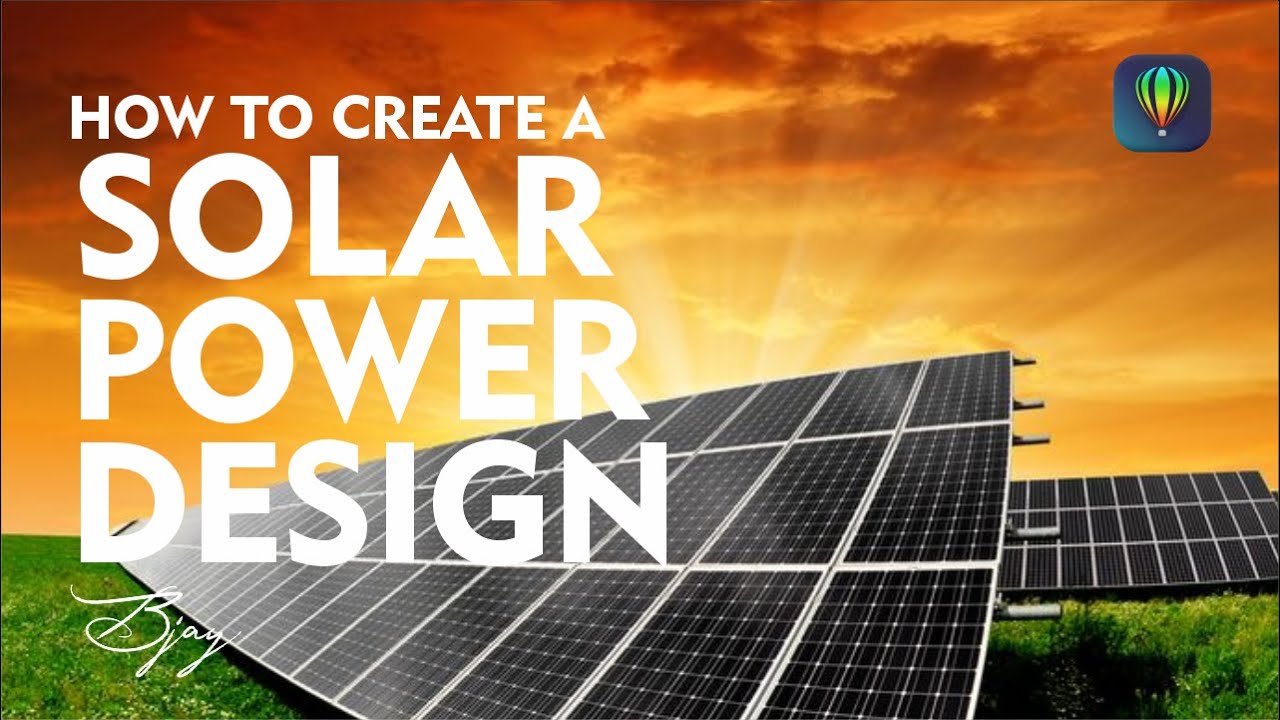 HOW TO CREATE A SOLAR POWER DESIGNS - YouTube