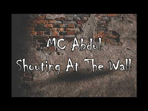 MC Abdul- Shouting At The Wall (Drums and Vocals) - YouTube