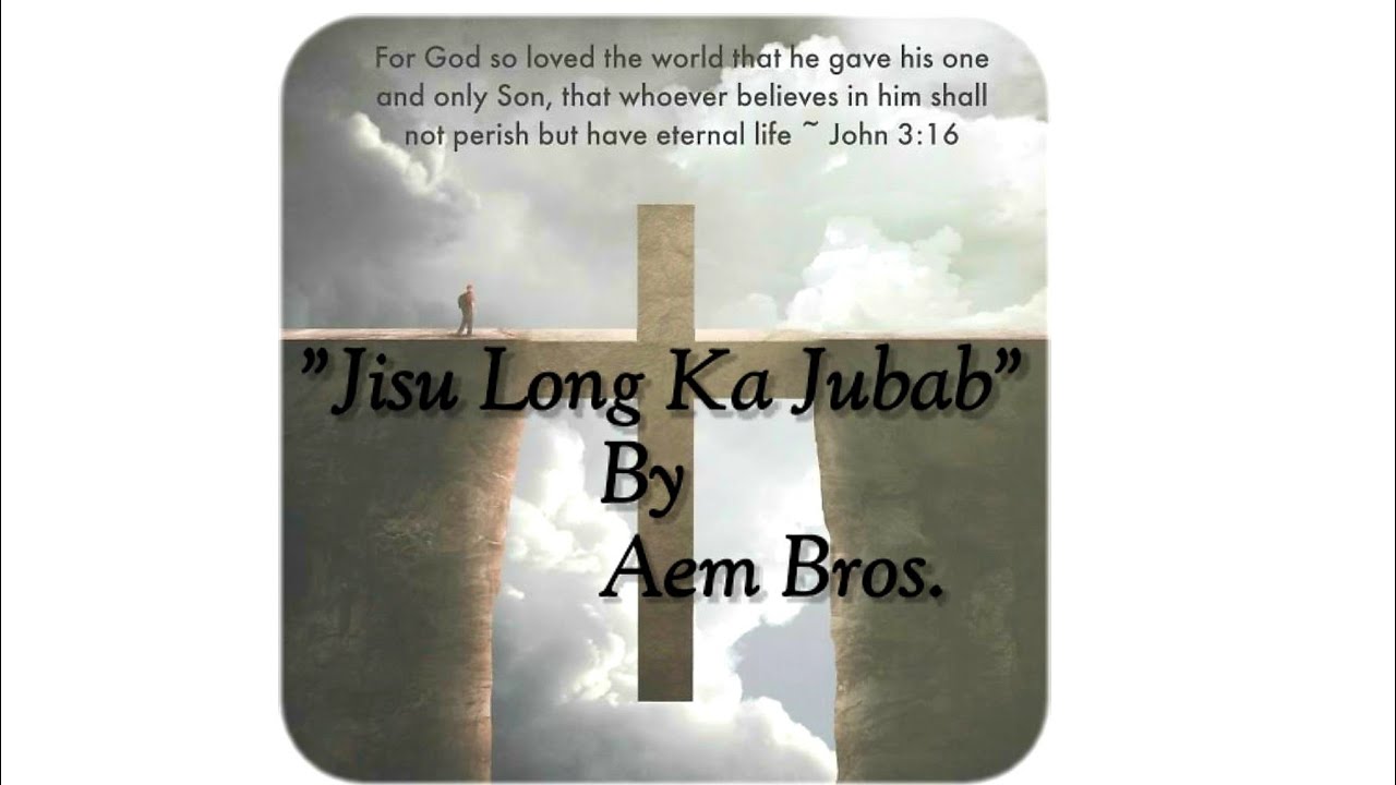 Gospel song | Jisu Long Ka Jubab - Aem Bros..... - YouTube