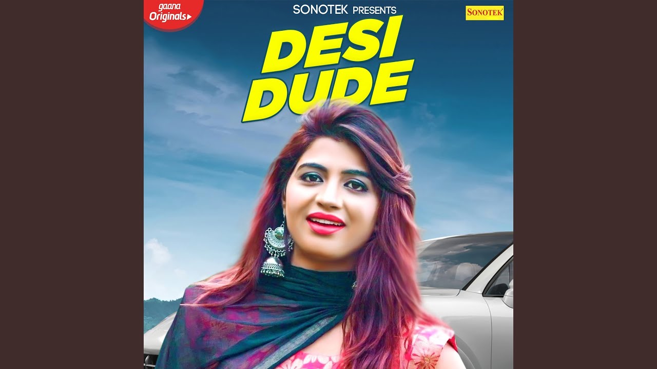 Desi Dude - YouTube