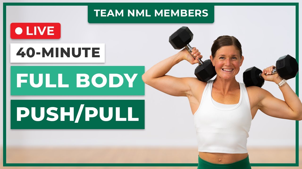Live 40-Minute Full Body Push and Pull Circuits (NEW FORMAT) - YouTube