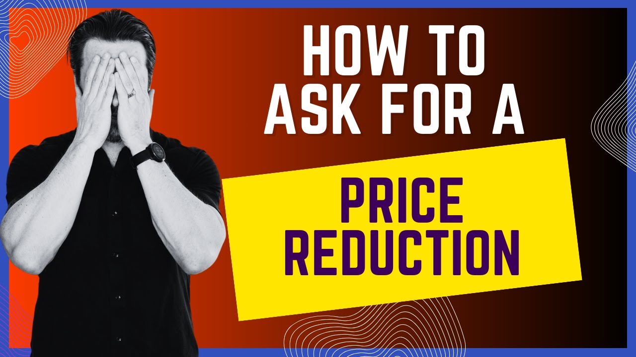 Price Reduction Strategy & Scripts For Real Estate - YouTube