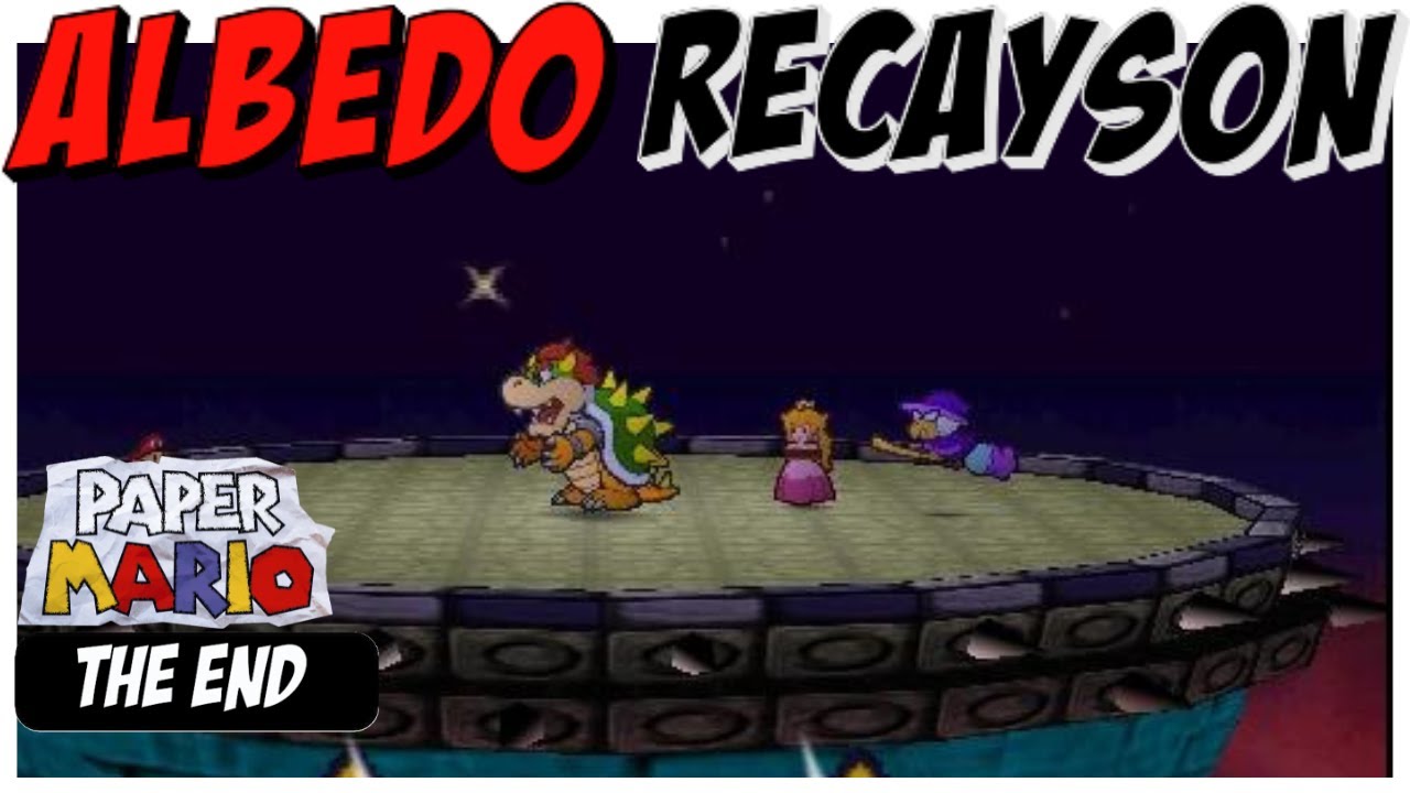 Paper Mario Finale | Chapter 8: A Star-Powered Showdown - YouTube