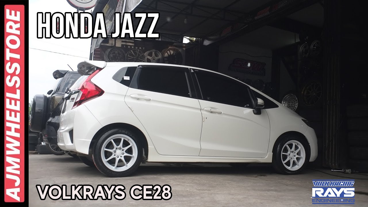 MODIFIKASI HONDA JAZZ VELG VOLKRAYS CE28 // AJMHEELSSTORE - YouTube