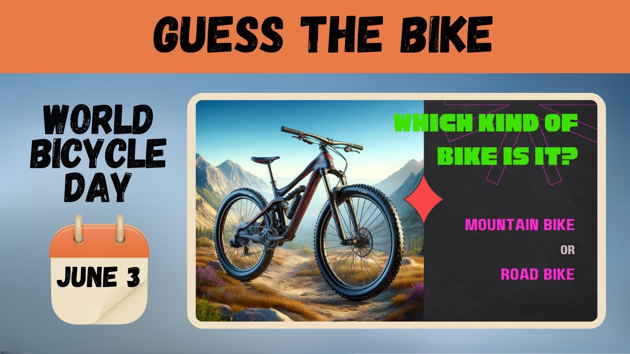 Bike Type Quiz 🚴‍♂️ | Bicycle Day Celebration 🎉 | Bonus Included 😀 ...