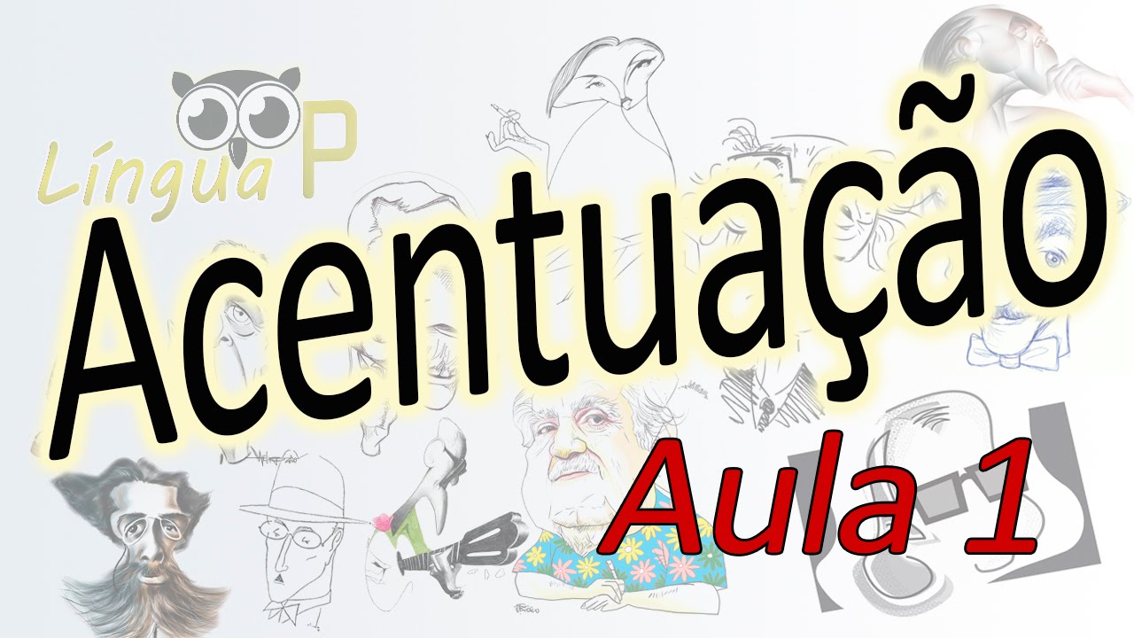 Como acentuar as palavras - Aula 1 de 5 - YouTube