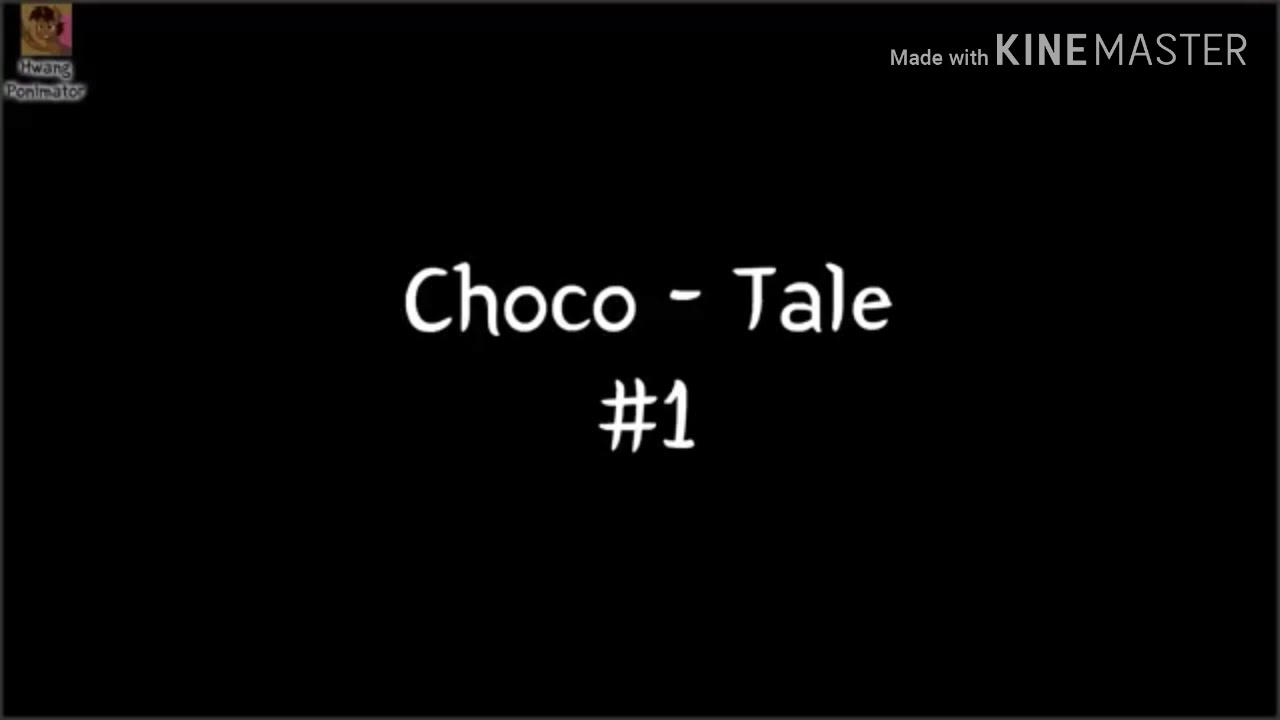 Chocolate +undertale=chocotale - YouTube