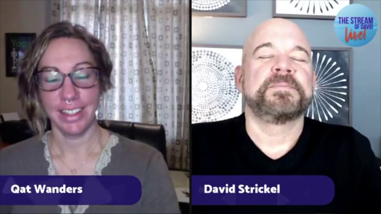 The Stream of David LIVE Channeling Q&A with Qat Wanders - Full Session ...