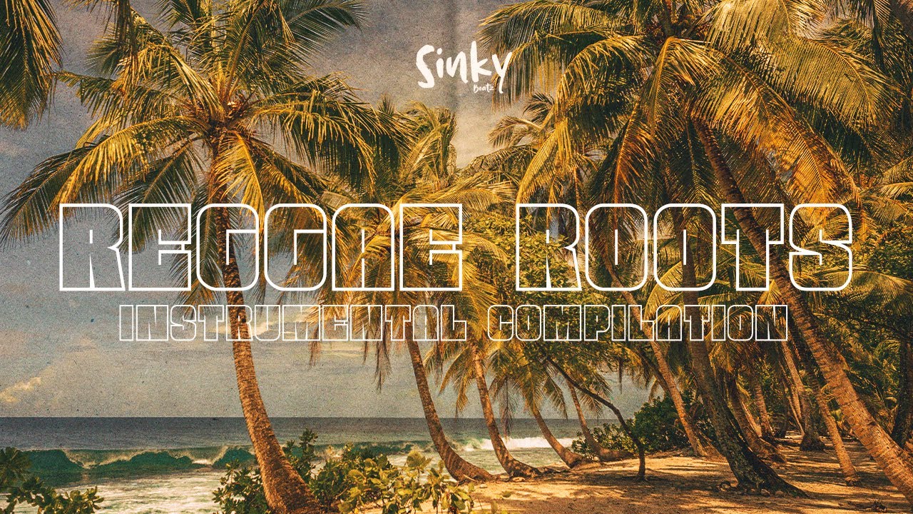 Reggae Roots & DUB Instrumental Beats Session 2023 "Best of SinkyBeatz ...