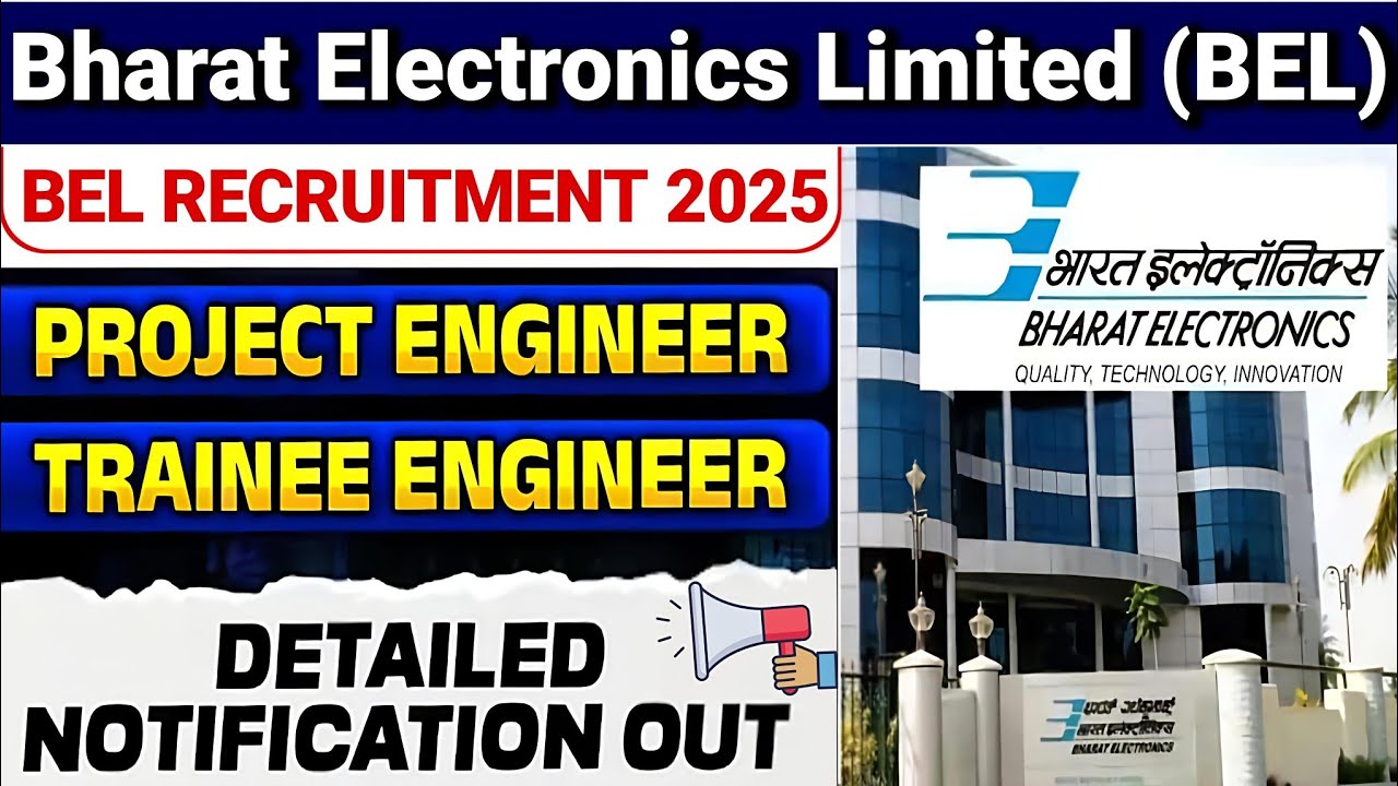 BEL Recruitment 2025 | BEL Project Engineer Jobs | BEL New Vacancy 2025 ...