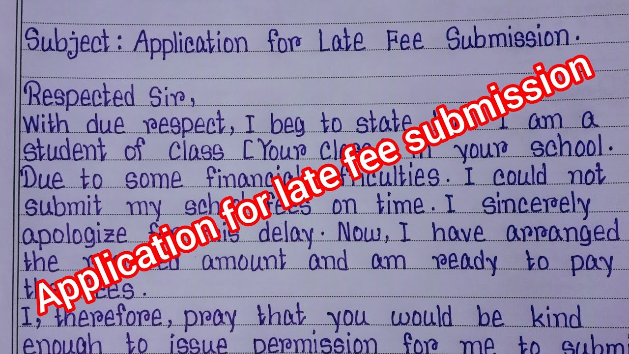 Write an application for late fee submission | বাংলা অর্থ সহ ...