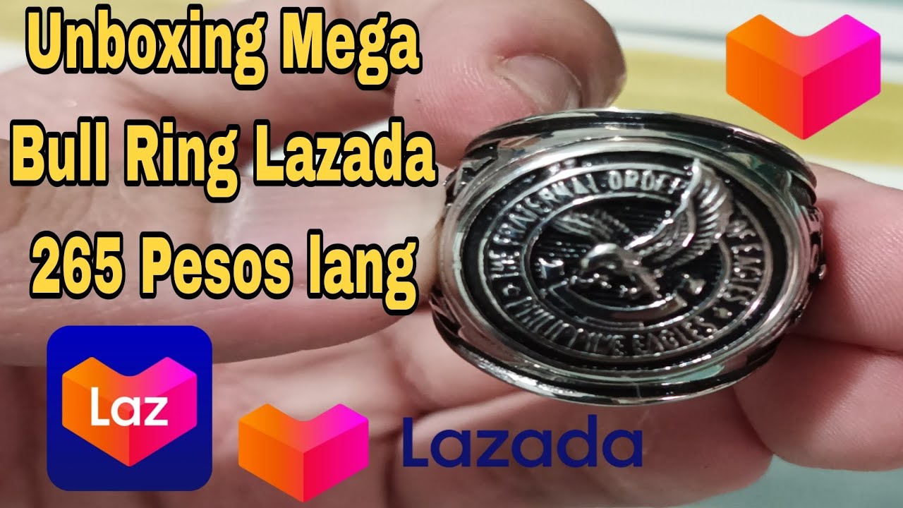 Unboxing Mega bull ring Pure Stainless Steel Lazada 265 Pesos lang🎬🎬🎬 ...