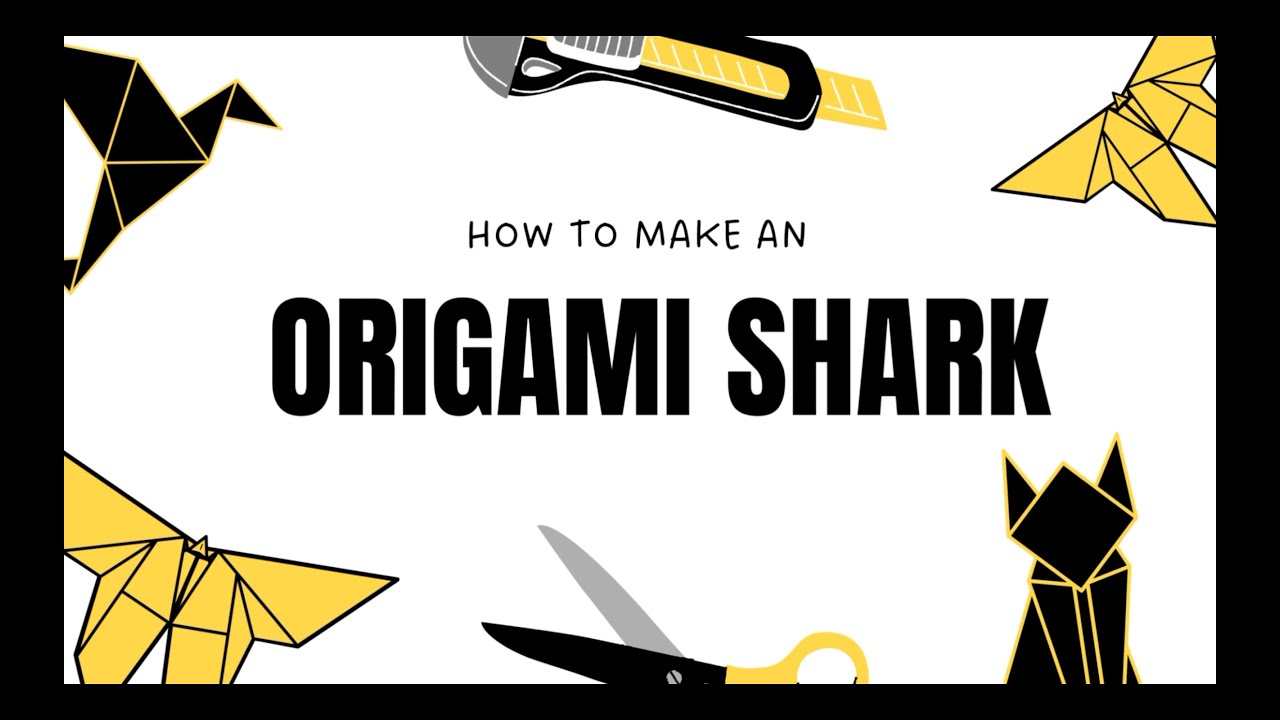 Origami Shark Step By Step