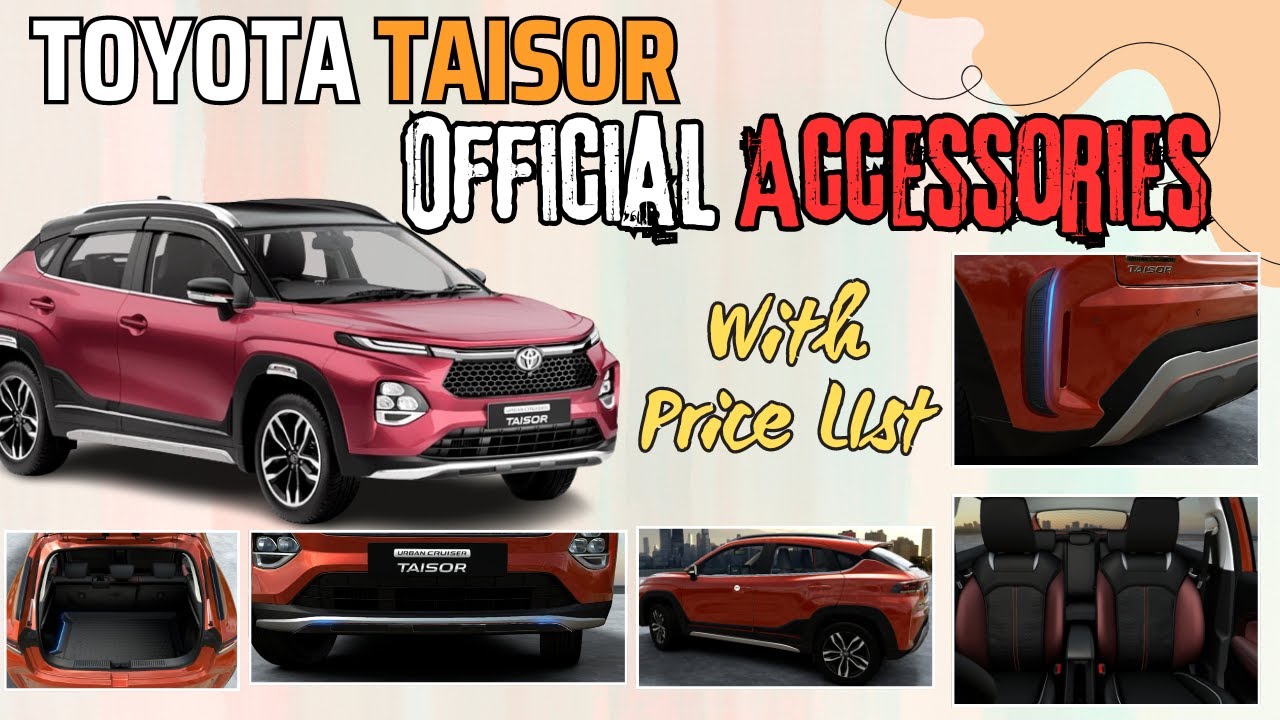 Toyota Taisor 2025 Accessories Guide: Must-Have Accessories & Mods ...