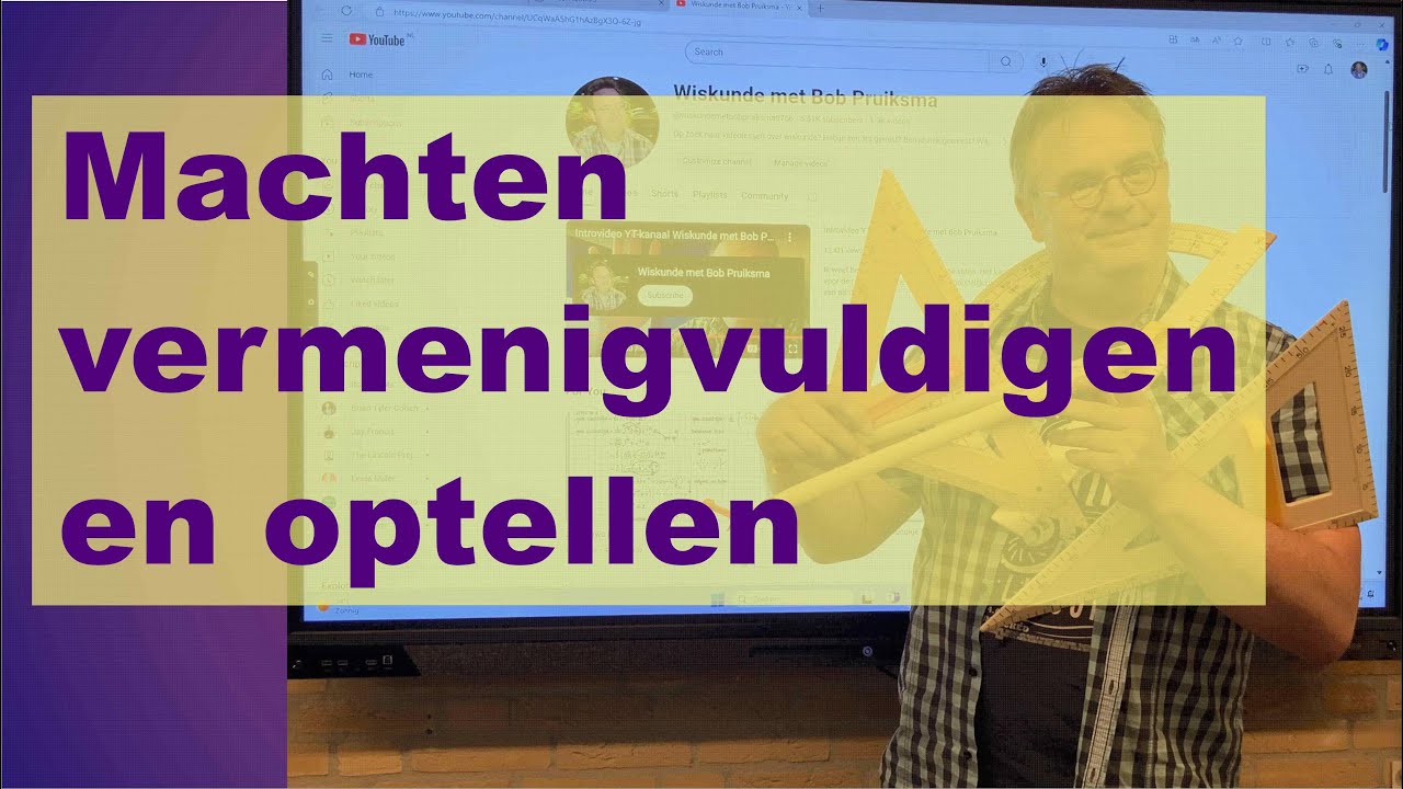 3h 5.3 A Machten vermenigvuldigen en optellen - YouTube