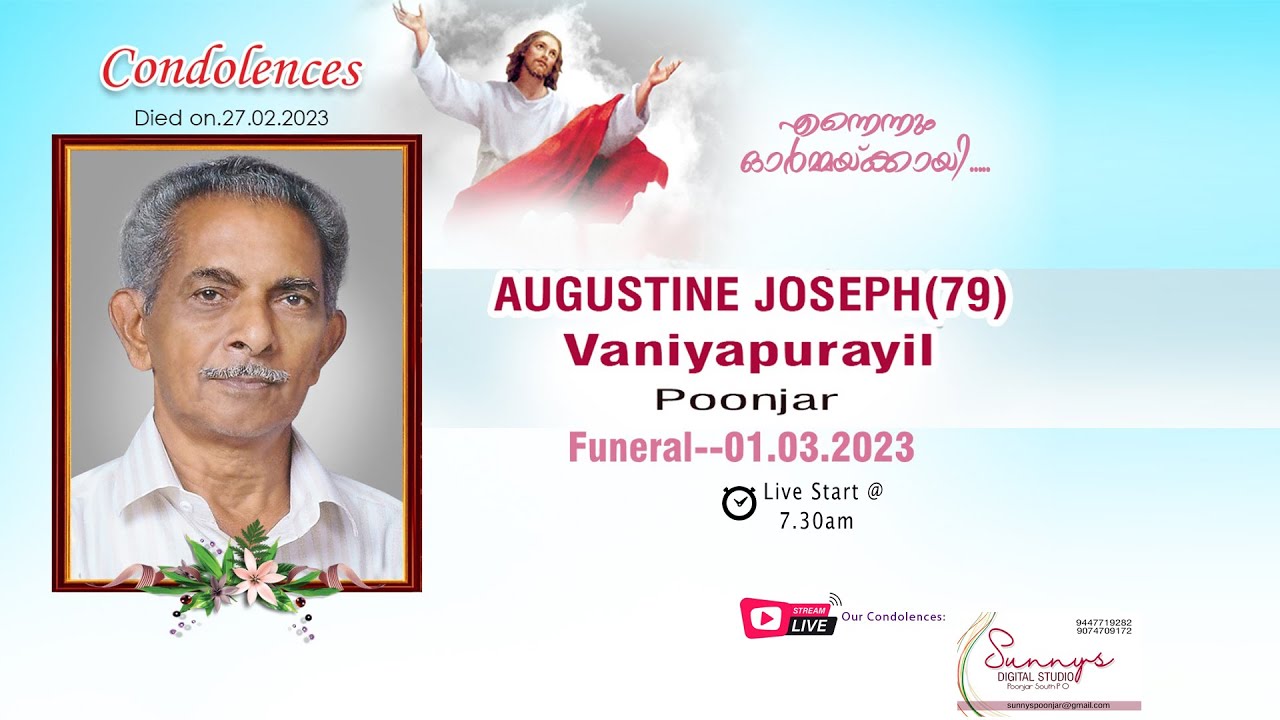 Funeral Service of Augustine Joseph (79) Vaniyapurayil, Ponnjar - YouTube