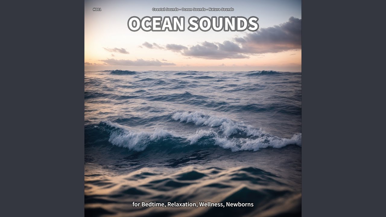 Ocean Sounds, Pt. 40 - YouTube