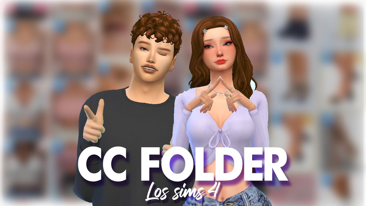 CC FOLDER 👀│DESCARGA TODO MI CC│ The sims 4 contenido personalizado ...