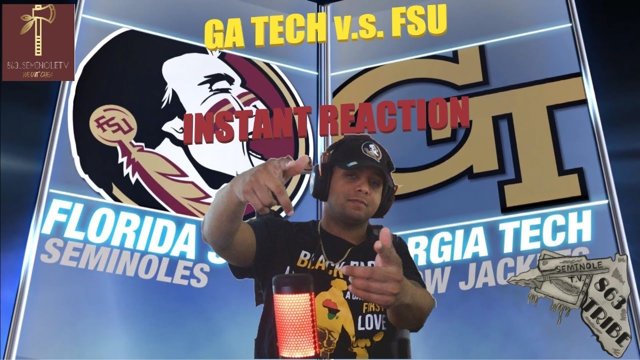 Ga Tech v.s. FSU Instant Reaction - YouTube
