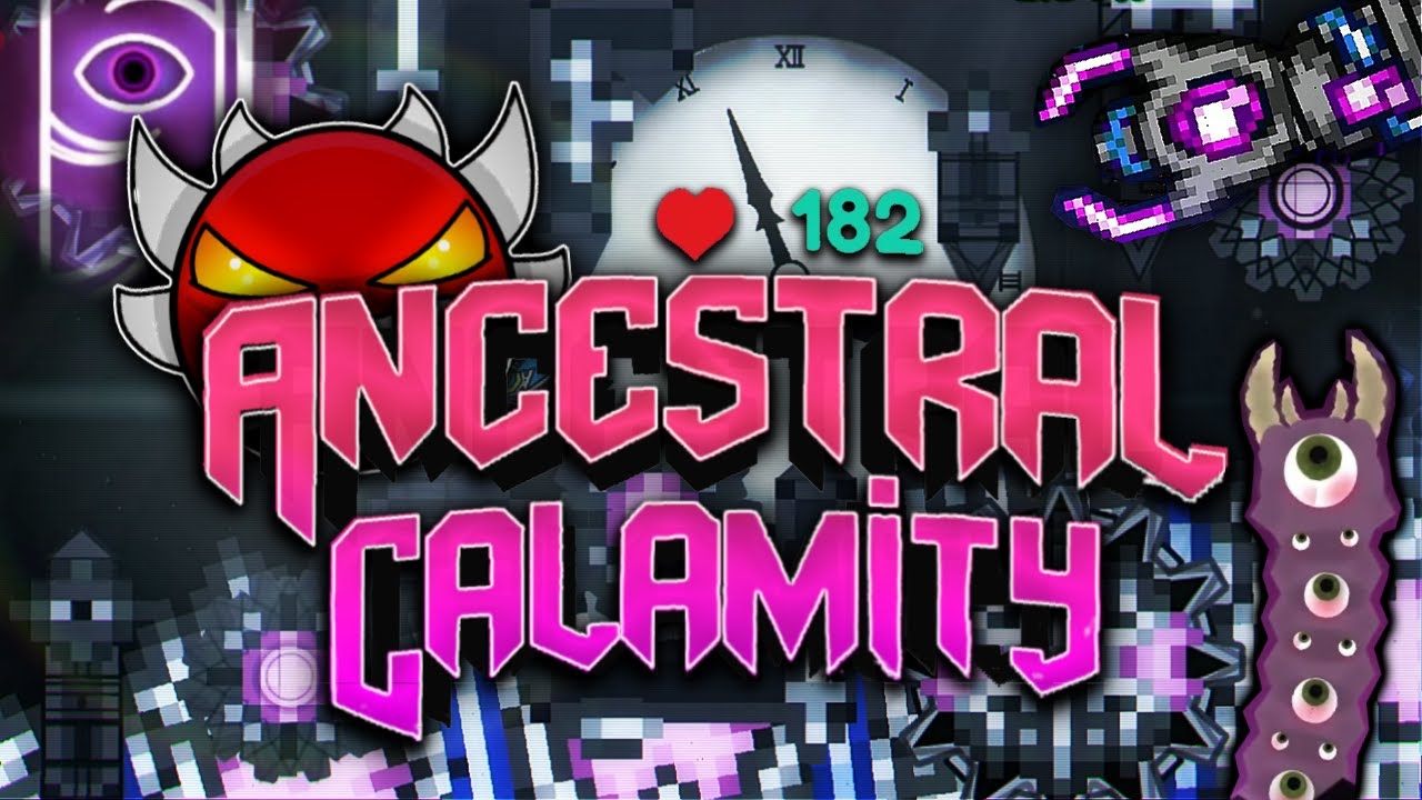Ancestral Calamity 100% Extreme Demon by MrSpaghetti // Jesse's ...