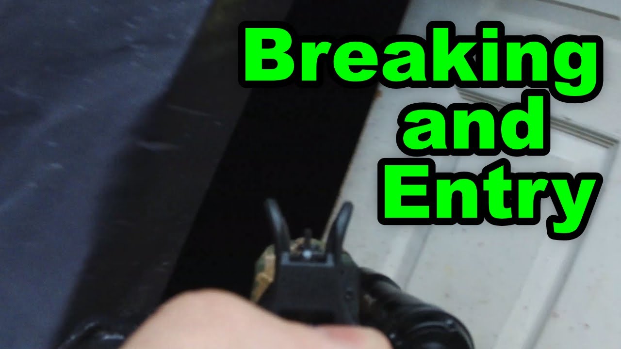 Breaking and Entry - YouTube