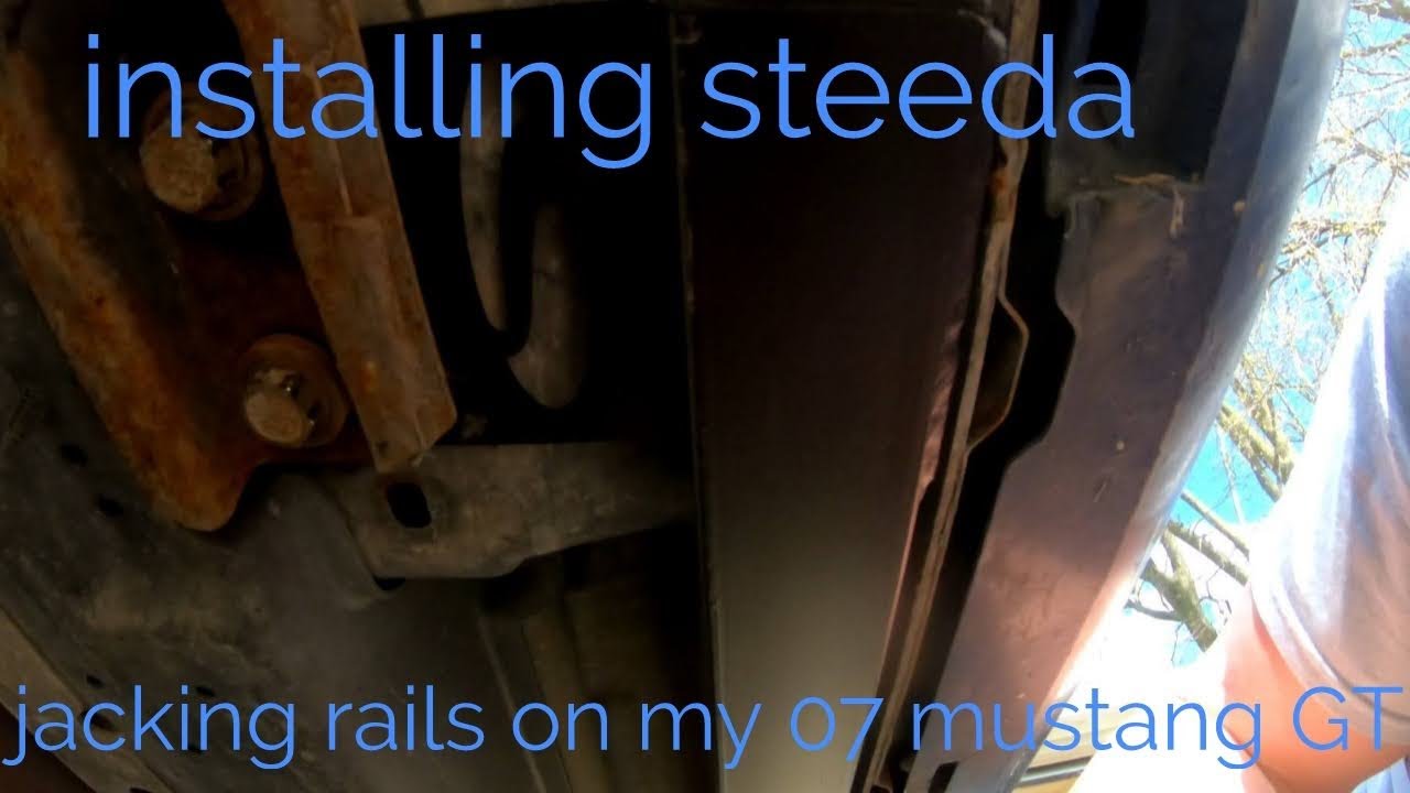 Installing steeda jacking rails on my 2007 mustang gt - YouTube