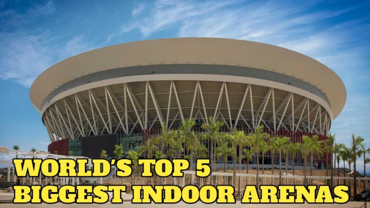 Top 5 Biggest Indoor Arenas In The World 2018 YouTube top-5-biggest-indoor-arenas-in-the-world-2018-youtube