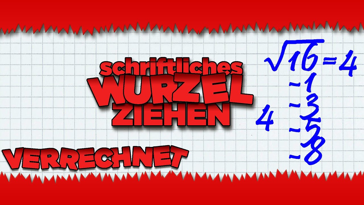 schriftliches Wurzelziehen - Ganz einfach - [HD] [Deutsch] - YouTube