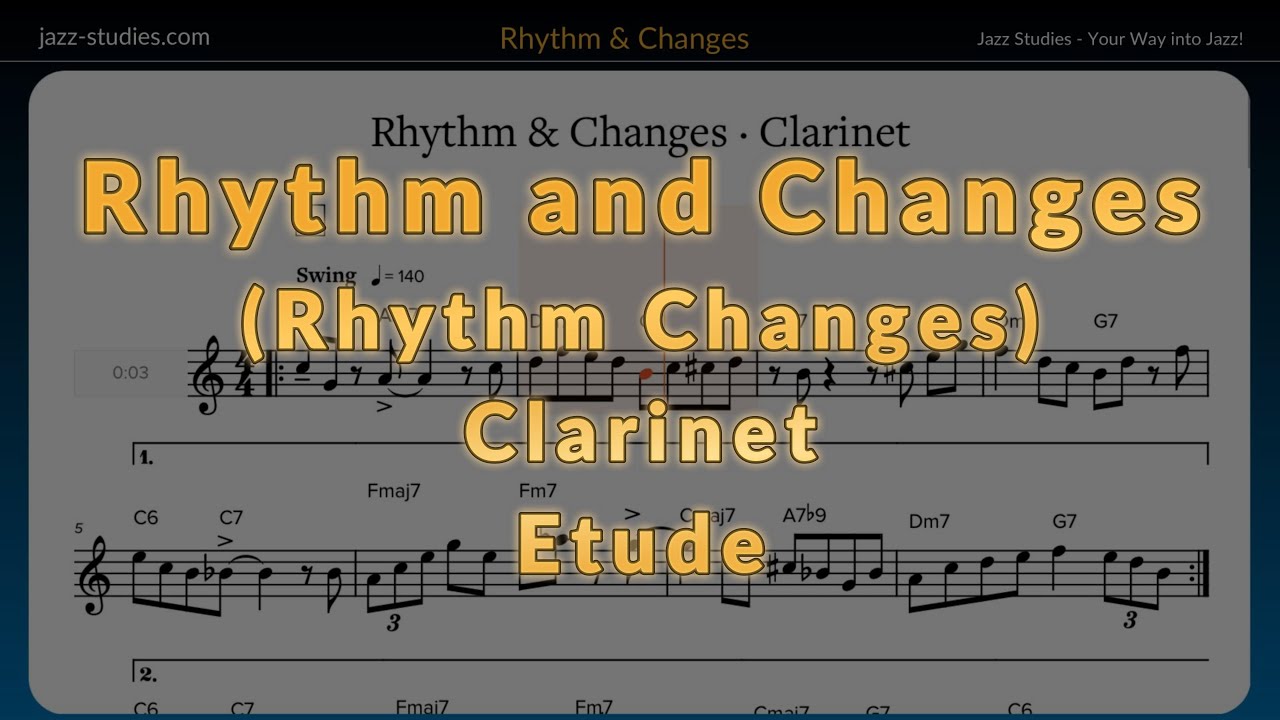 Etude 3: "Rhythm and Changes" for Clarinet (Rhythm Changes in C) - YouTube