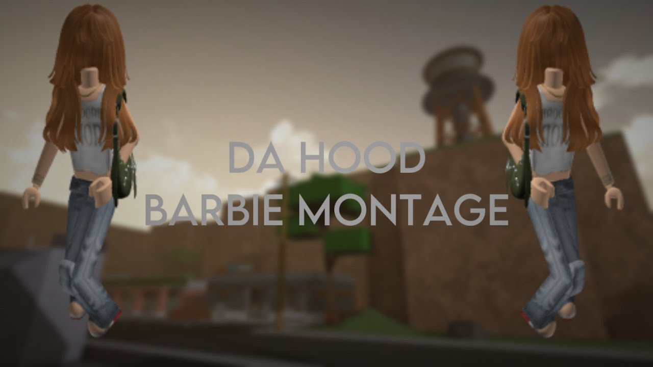 Da Hood Barbie Montage - Roblox - YouTube