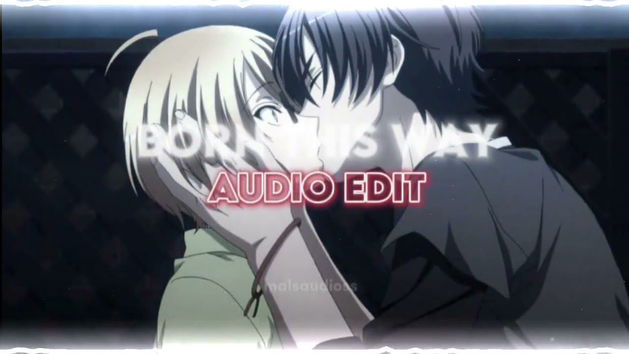 BORN THIS WAY - LADY GAGA (AUDIO EDIT) - YouTube