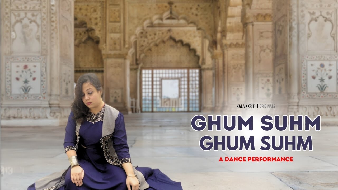 GHUM SUHM GHUM SUHM | Expression of Divine Love | Classical Dance ...