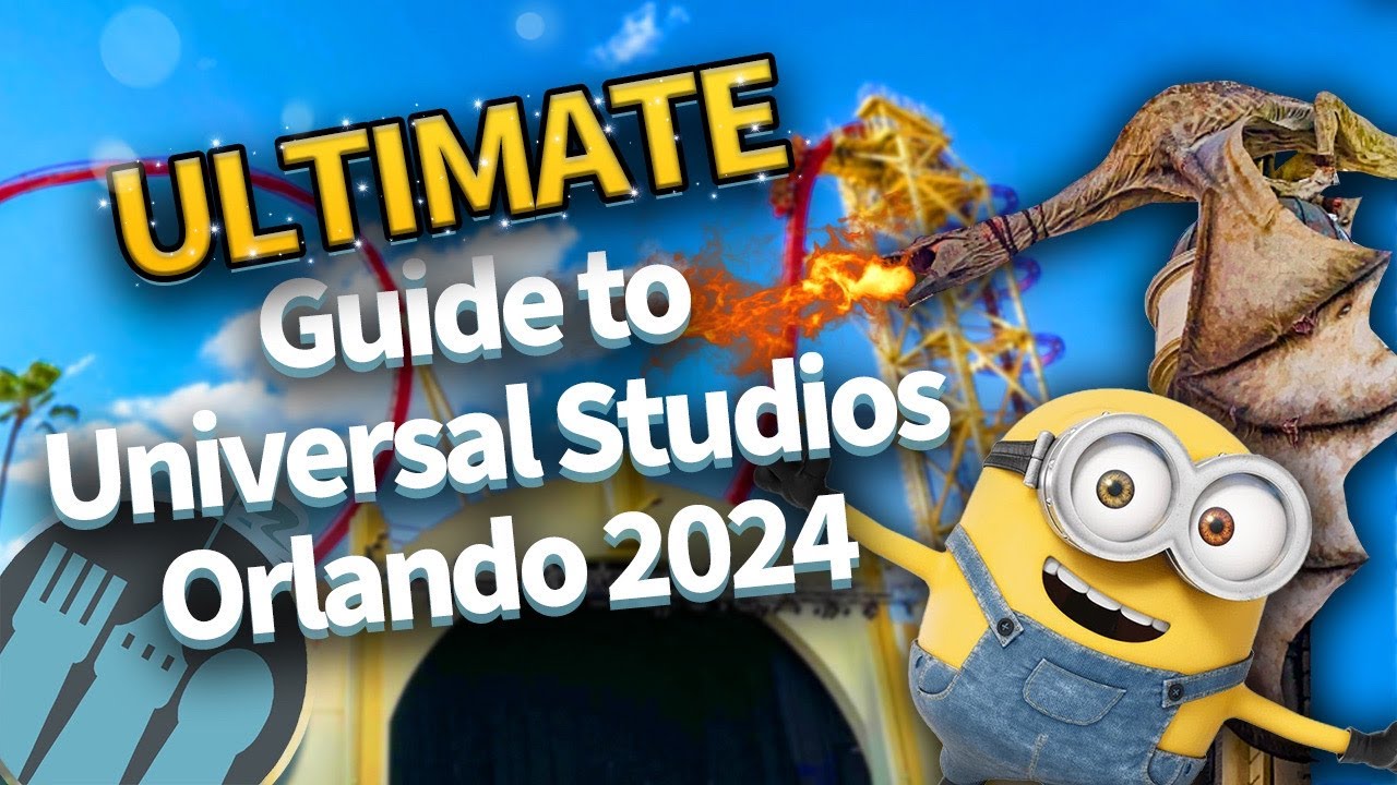 The ULTIMATE Guide to Universal Studios Orlando - YouTube