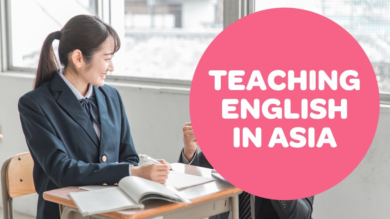 Teaching English in Asia - YouTube