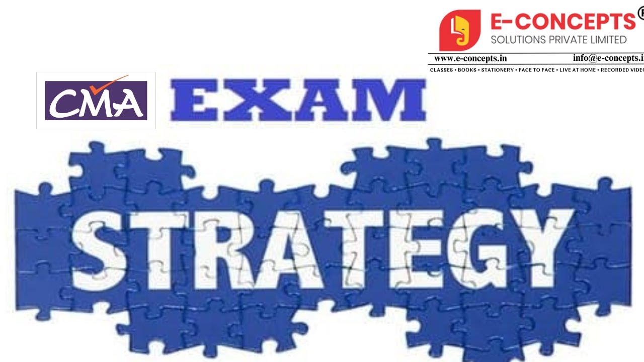 Exam Strategy for CMA Intermediate Cost Accounting Student June 2023 ...