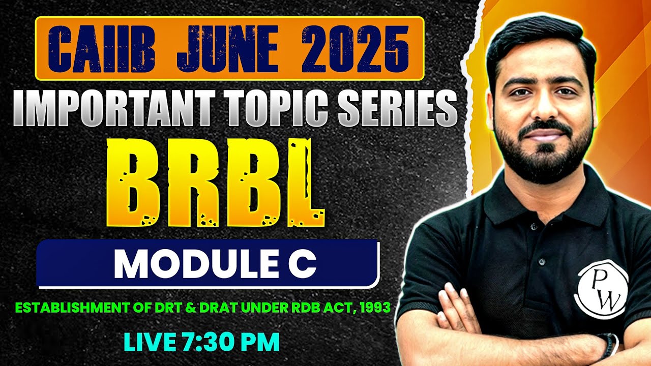 CAIIB June 2025 | BRBL Module C | Establishment of DRT & DRAT Under RDB ...